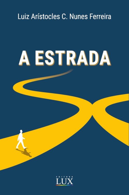 A ESTRADA – Editora Lux – Loja