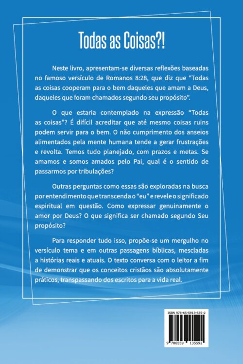 Todas as Coisas?! Menos de mim, mais do Espírito Santo – Editora Lux – Loja