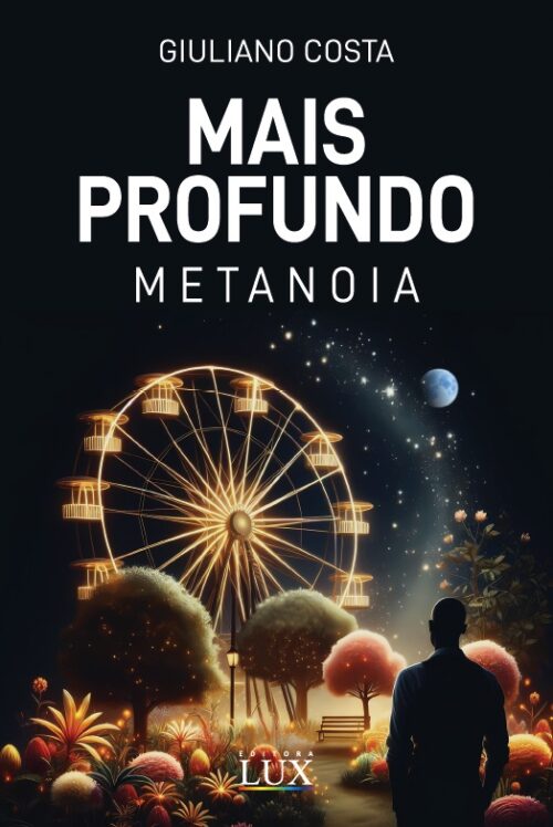 Mais profundo: metanoia – Editora Lux – Loja